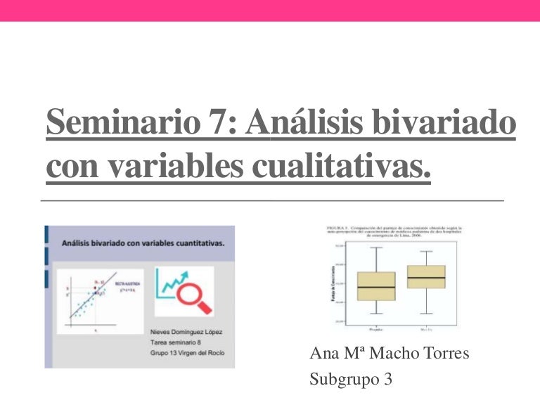 Seminario 7: Análisis bivariado con variables cualitativas.