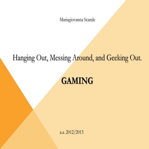 Hanging out, messing around and geeking out. GAMING | PPT