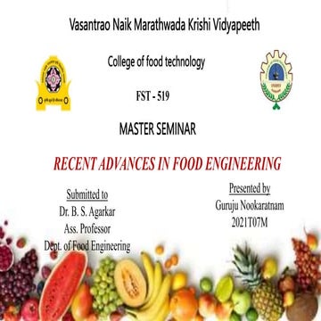 Recent advances in food engineering | PPTX