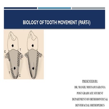 Biology of Tooth movement in the field of Orthodontics | PPTX