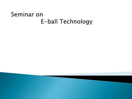 E-ball Technology | PPT