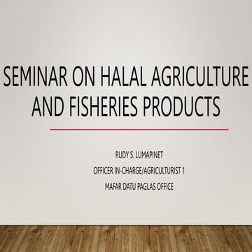 Seminar on Halal Agriculture and Fisheries.pptx