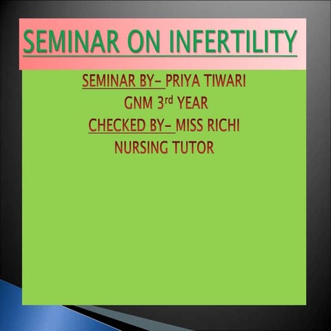 Seminar on infertility | PPTX