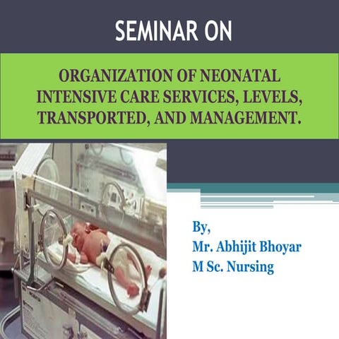 Neonatal Intensive Care Unit | PPTX