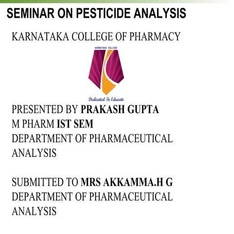 Seminar on pesticide analysis by prakash | PPT