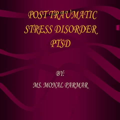 Post Traumatic Stress Disorder | PPT