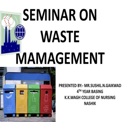 Seminar on waste mamagement | PPTX