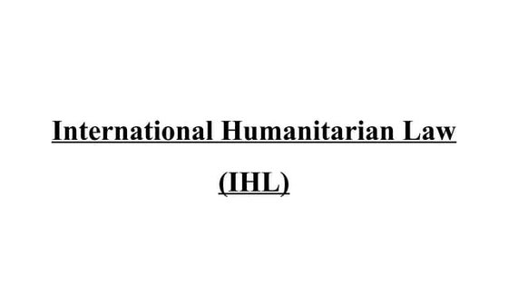 Intro to international humanitarian law by icrc | PPT