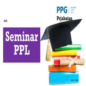 Seminar PPL PPG PRAJABATAN UNIVERSITAS NEGERI MKA.pdf