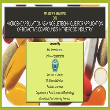 Micro-encapsulation as a noble technique for application of Bio-active ...