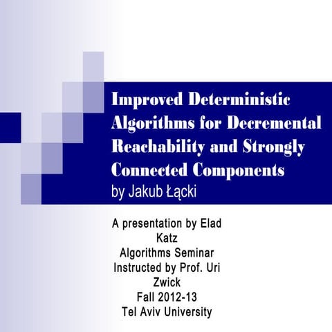 Improved deterministic algorithms for decremental transitive closure and strongly connected ...