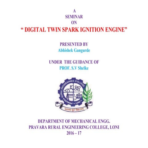 Seminar presentation on dual (twin) spark ignition system | PPTX