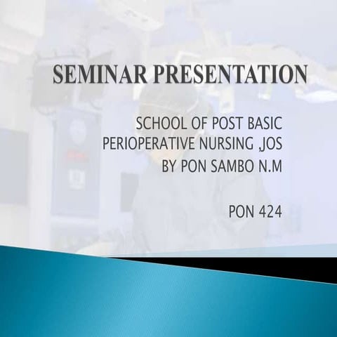 SEMINAR PRESENTATION IN PON | PPTX