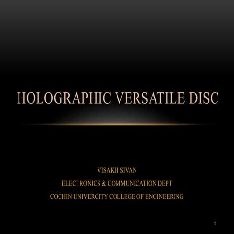 Holographic Versatile Disc | PPTX