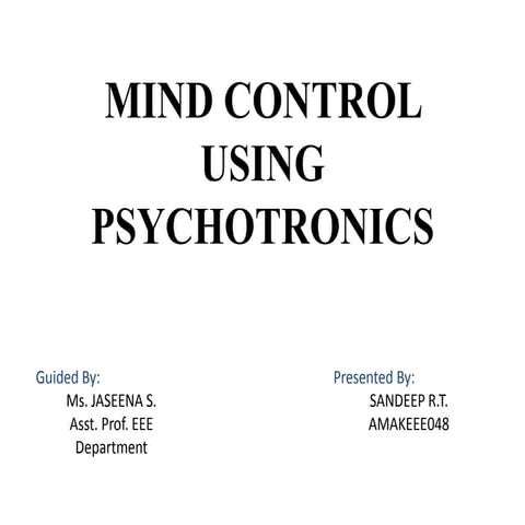 Mind Control Using Psychotronics | PPTX