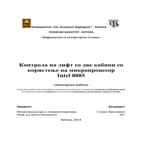 Implementaion of an elevator control with two cabins, by using Intel's 8085A microprocessor | PDF