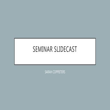 Seminar slidecast sarah coppieters tmd2 | PPT