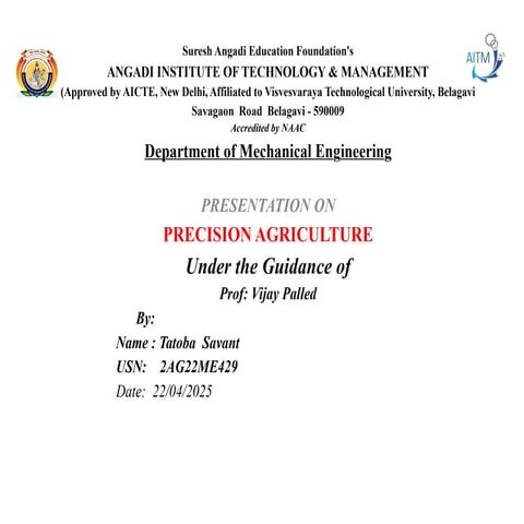 Design and Development of precision Agriculture | PPTX