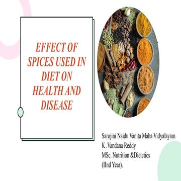 Effect of spices used in diet on health and diseases | PPTX