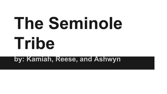 Seminole Indians | PPT