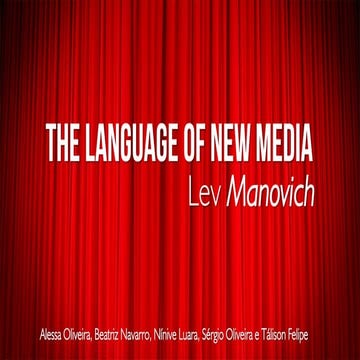Seminário Teoria da Comunicação - Lev Manovich e as Novas Mídias | PDF
