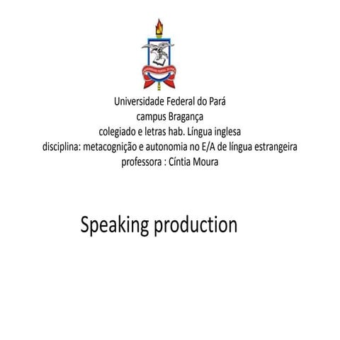 Speaking production | PPT