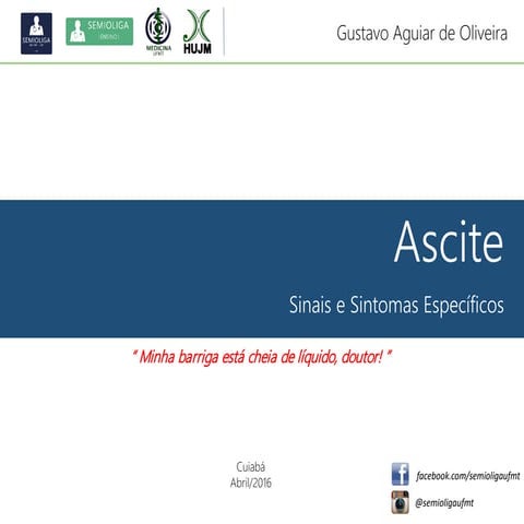 Derrame Peritoneal (Ascite) - Semioliga UFMT | PDF