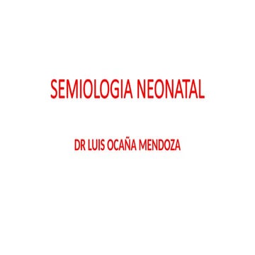 SEMIOLOGIA NEONATAL SIGNOS DE ALARMA.pptx