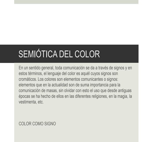 SEMIOTICA DEL COLOR // SEMIOTICA DEL COLOR | PPTX