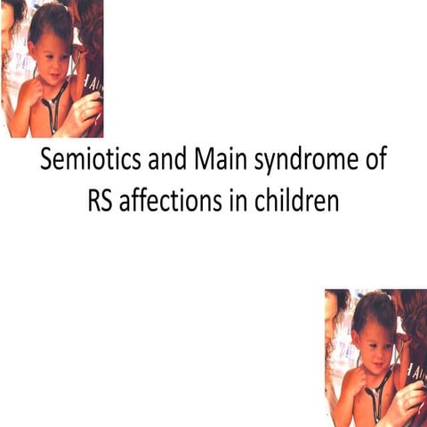 Semiotics & Main Syndrome Of Respiratory System Infections In Children ...