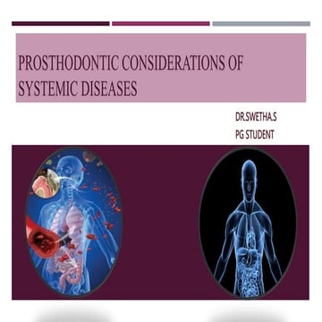 PROSTHODONTIC CONSIDERATIONS OF SYSTEMIC DISEASES | PPTX