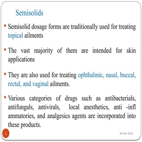 Semi solid dosage form summarized to make it easier | PPT