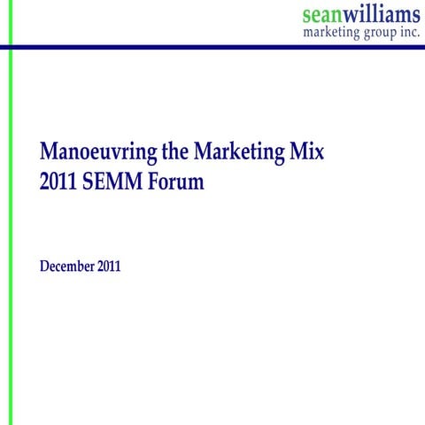 2011 SEMM Forum Presentation | PPT