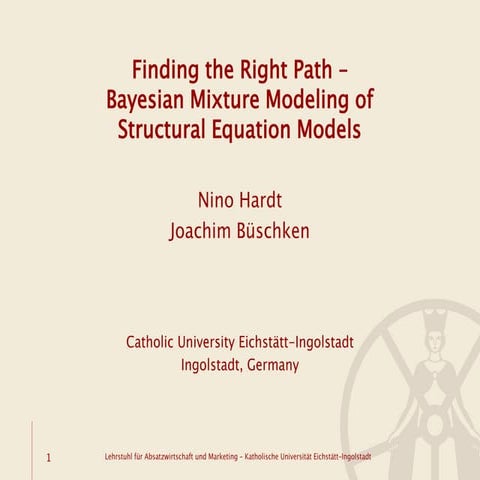 Bayesian Mixture Modeling Of Structural Equation Models Ppt