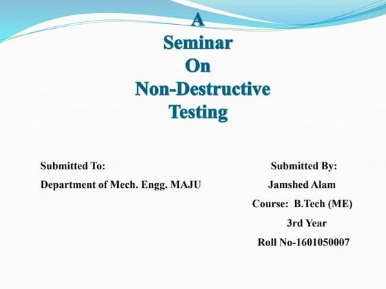 Non Destructive Testing Ppt Pptx Medical Tests Medical Health