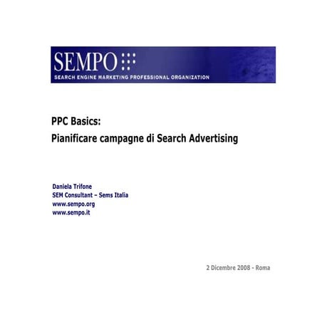 PPC Basics: Pianificare campagne di Search Advertising | PPT