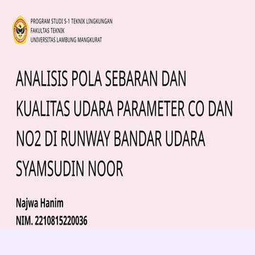 ANALISIS POLA SEBARAN DAN KUALITAS UDARA PARAMETER CO DAN NO2 DI RUNWAY ...
