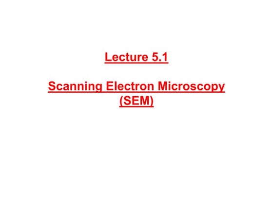 Scanning Electron Microscope- Energy - Dispersive X -Ray Microanalysis ...