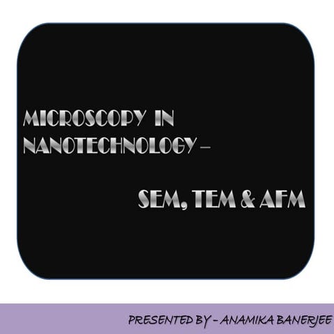 SEM,TEM & AFM | PDF