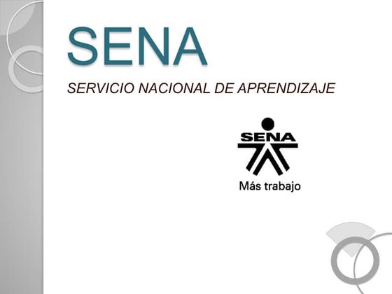 Caracteristicas del sena | PPT