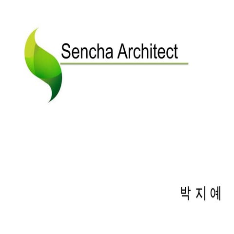Sencha | PPTX