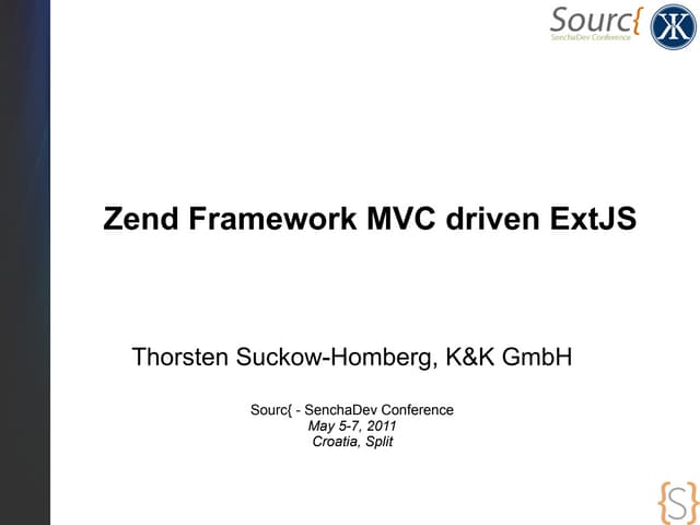Zend Framework Mvc Driven Extjs Ppt