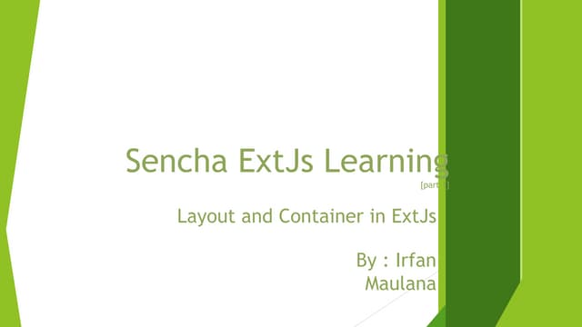 Sencha Extjs Learning Part 1 Layout And Container In Sencha Extjs