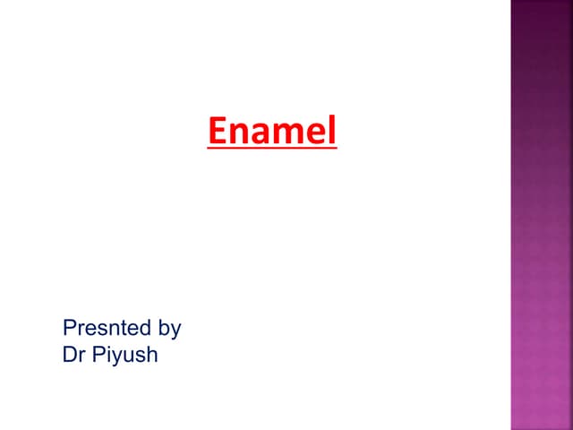 Dento enamel junction | DOC