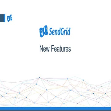 SendGrid New Features 2016 | PDF | Email | Internet