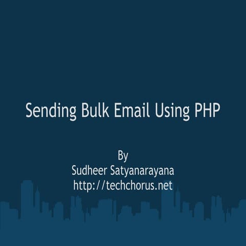 How To Build A Bulk Email Sending Application In Php Ppt