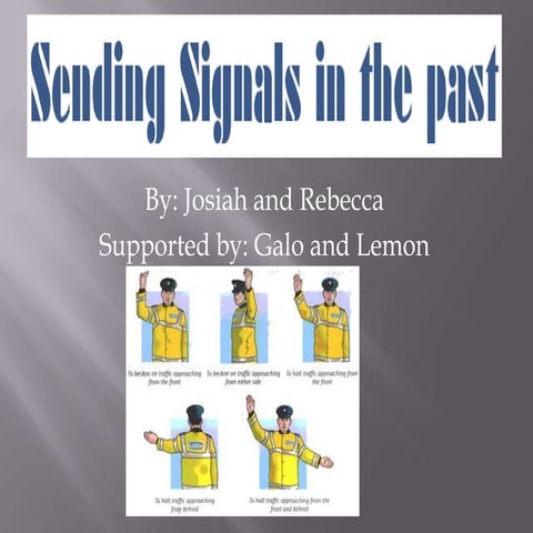 Sending signals by rebecca | PPT
