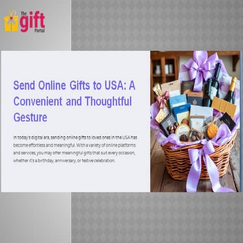 Make Every Occasion Unforgettable with Online Gifts to the USA | PPTX