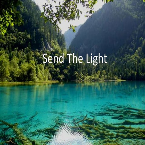 Send the Light | PPTX