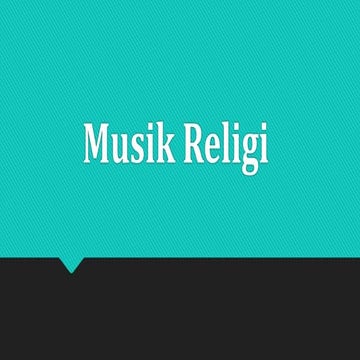 Musik Religi | PPTX